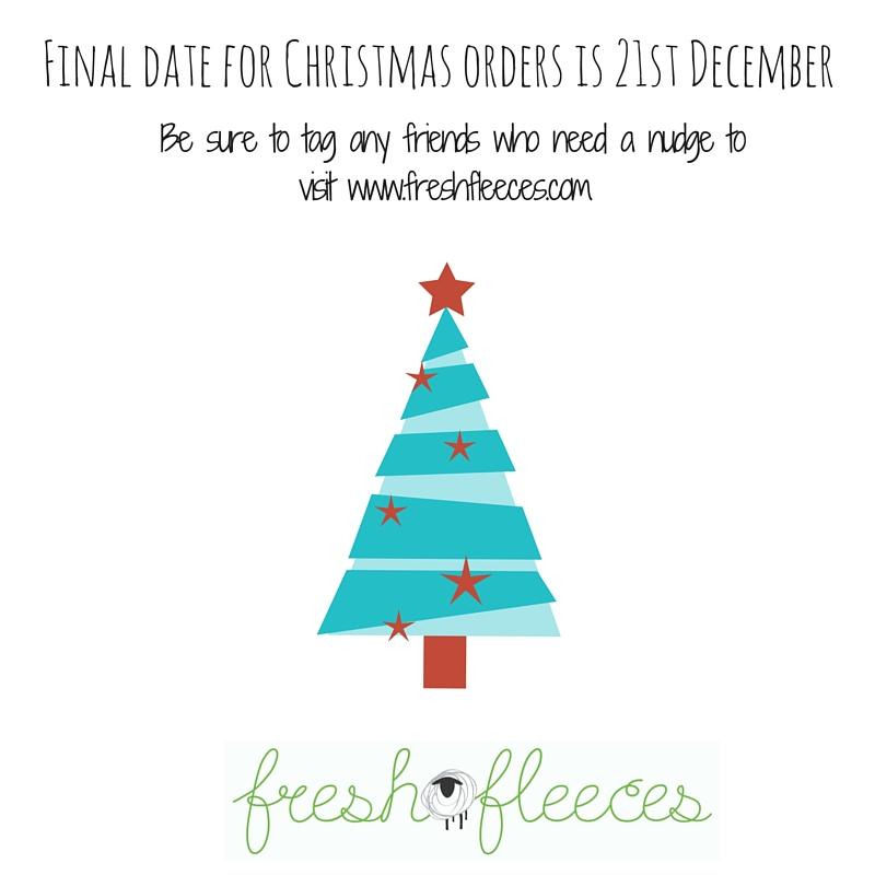 Last orders for Christmas delivery – FreshFleeces